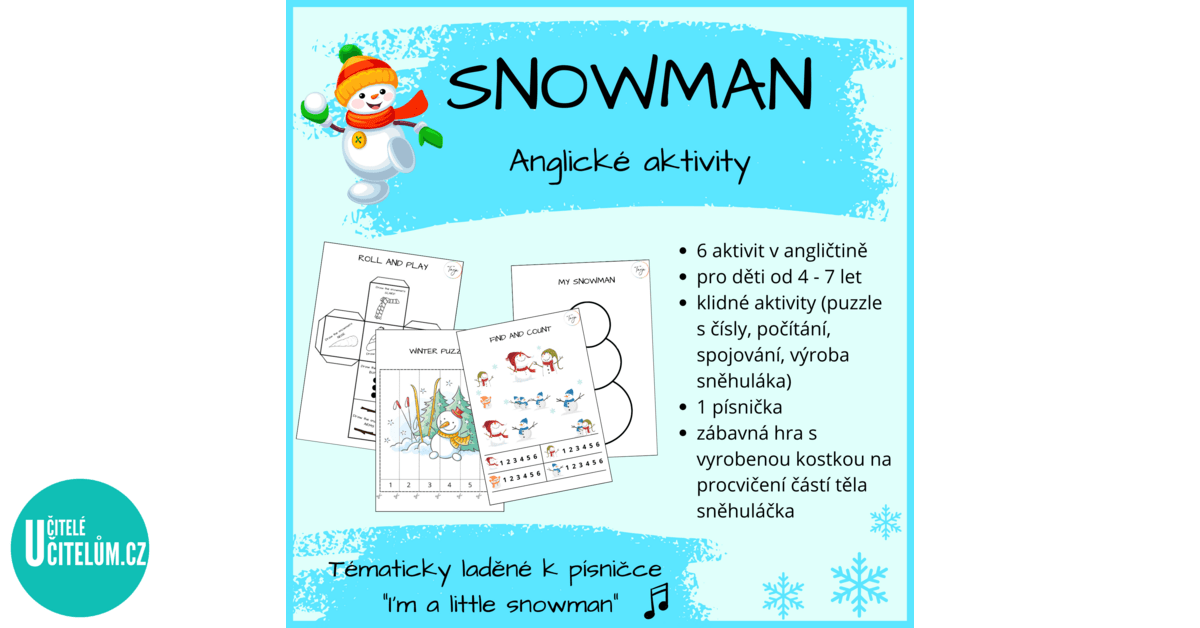 SNOWMAN - Anglické aktivity vztažené k písničce "I'm a little snowman ...