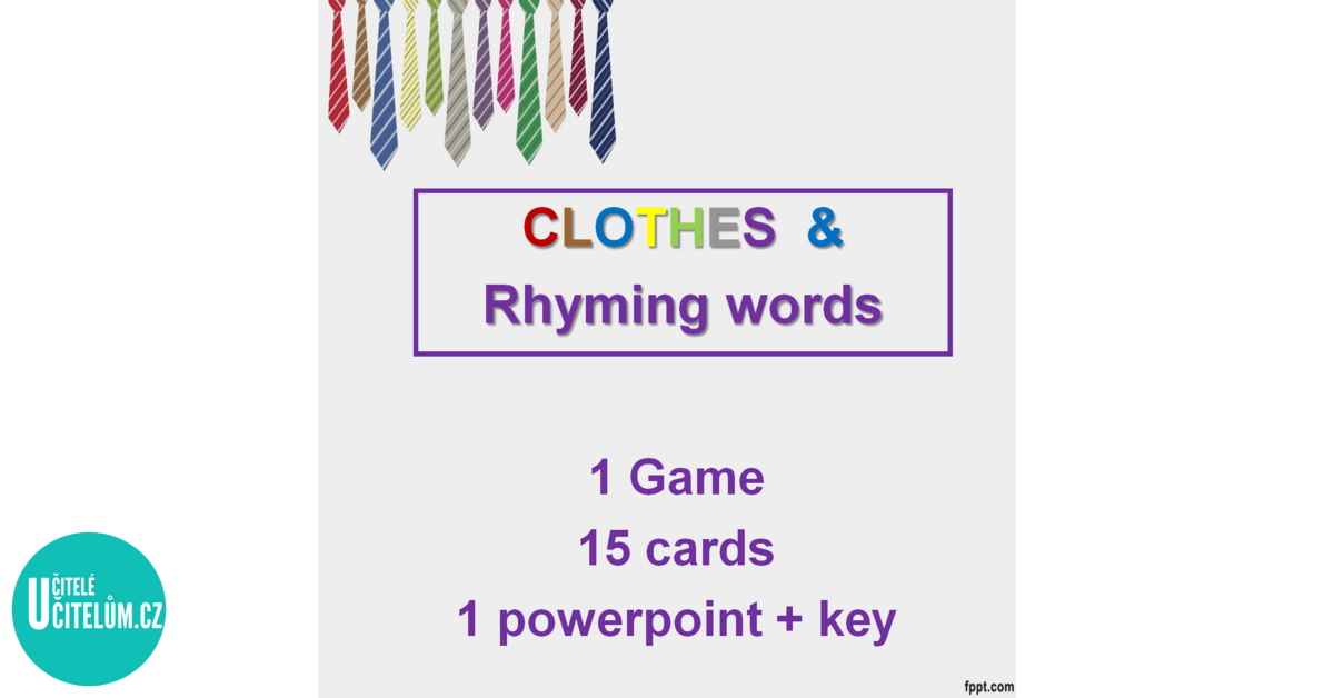 Rhyming words & clothes - Anglický jazyk | UčiteléUčitelům.cz