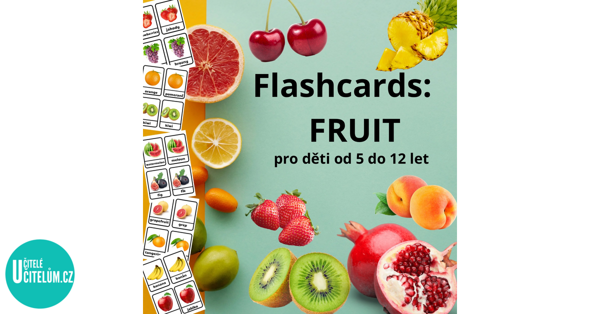 Flashcards: Fruit - Anglický jazyk | UčiteléUčitelům.cz