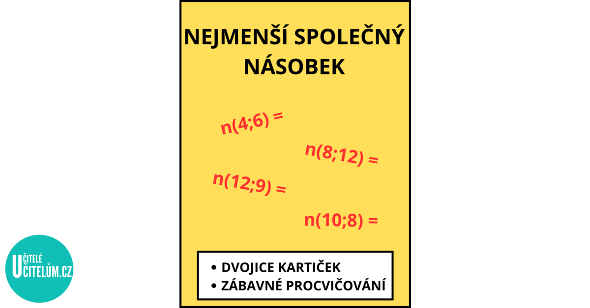Nejmenší společný násobek - kartičky k procvičování - Matematika ...
