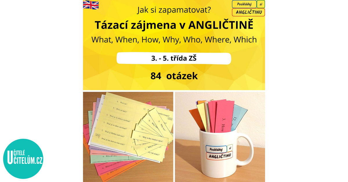 Tázací zájmena v ANGLIČTINĚ a otázky s nimi - Anglický jazyk ...