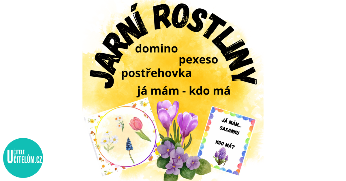Jarní rostliny - soubor her - Prvouka | UčiteléUčitelům.cz