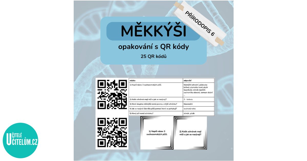 Měkkýši - QR opakování - Biologie | UčiteléUčitelům.cz