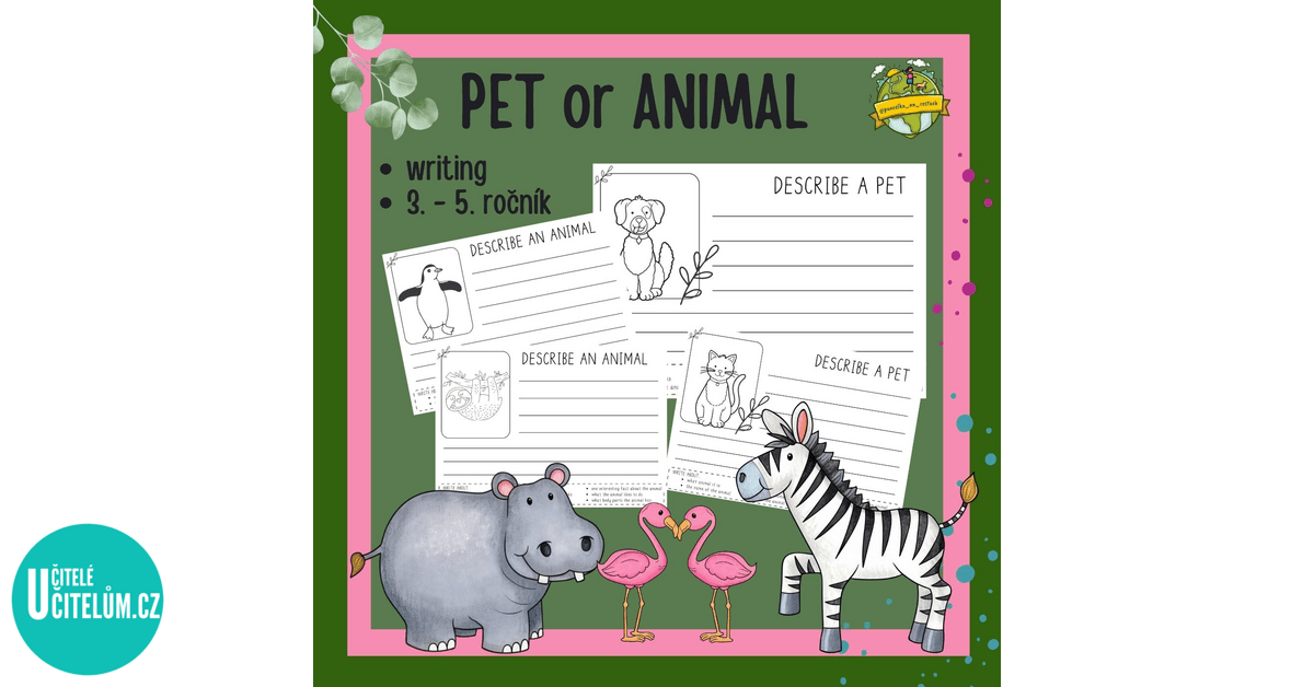 PET or ANIMAL writing - Anglický jazyk | UčiteléUčitelům.cz