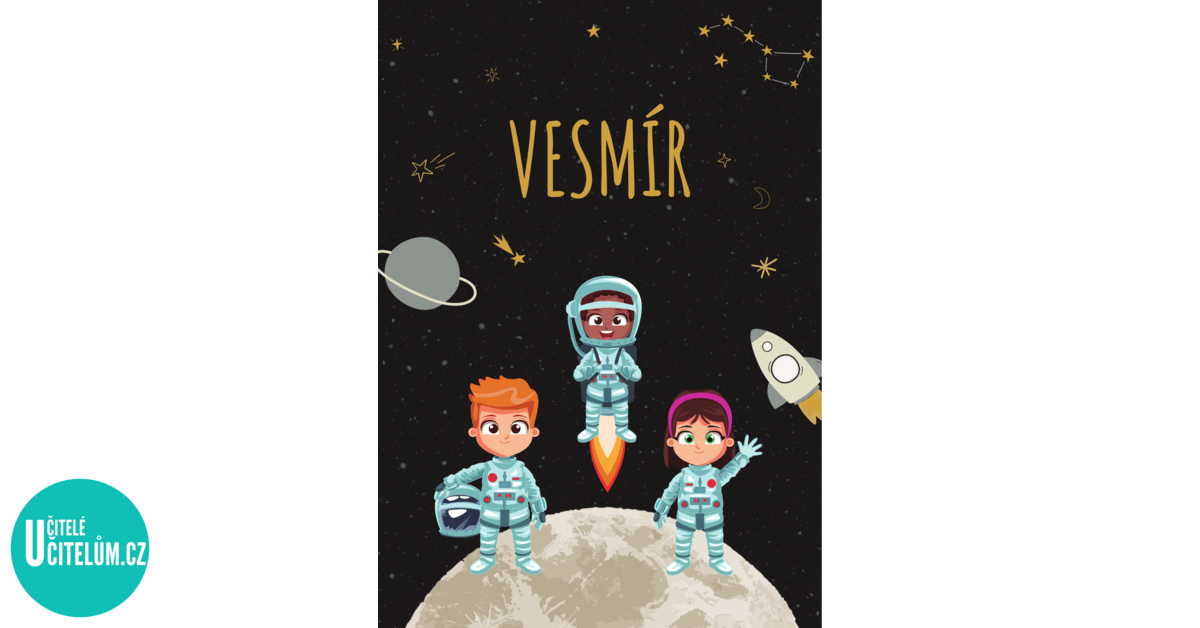 VESMÍR - Prvouka | UčiteléUčitelům.cz