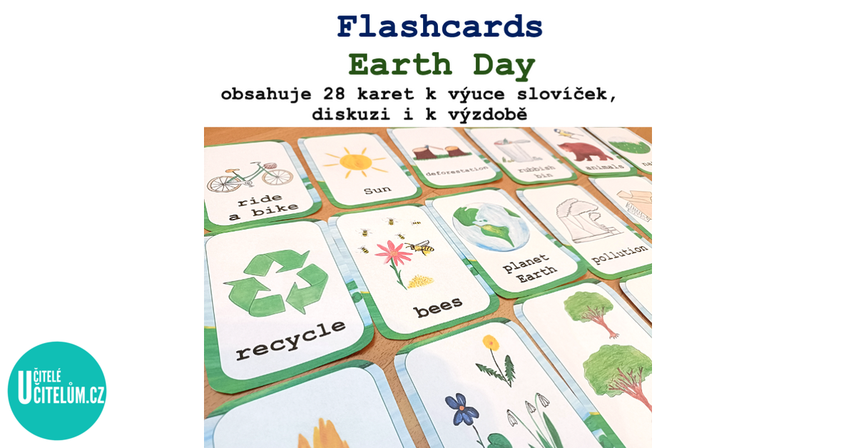 Flashcards - Earth Day - Anglický jazyk | UčiteléUčitelům.cz