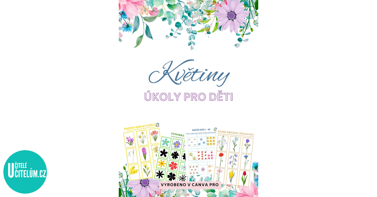 Květiny - úkoly pro děti - Nezařazené k předmětu | UčiteléUčitelům.cz
