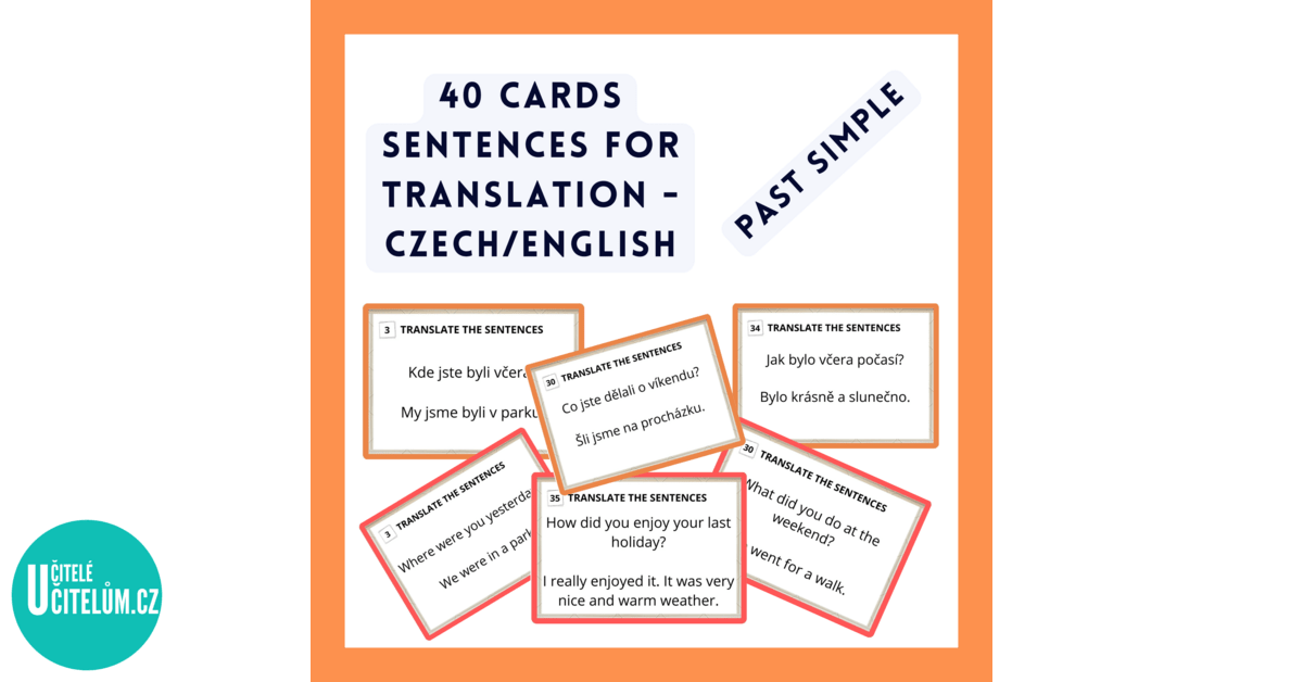 PAST SIMPLE SENTENCES FOR TRANSLATION - Anglický jazyk | UčiteléUčitelům.cz