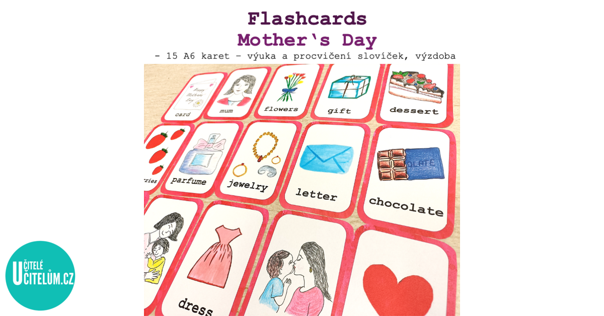 Flashcards - Mother's Day - Anglický jazyk | UčiteléUčitelům.cz