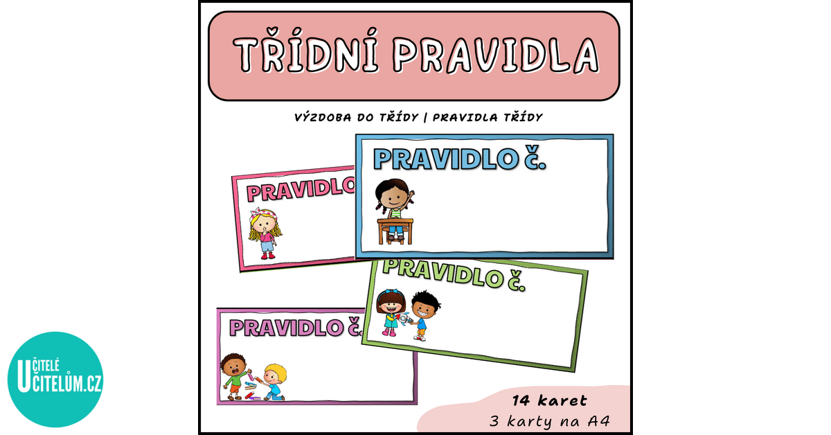 Třídní pravidla s obrázky pro vlastní doplnění - Nezařazené k předmětu ...