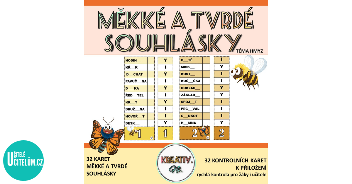 MĚKKÉ A TVRDÉ SOUHLÁSKY - Český jazyk | UčiteléUčitelům.cz