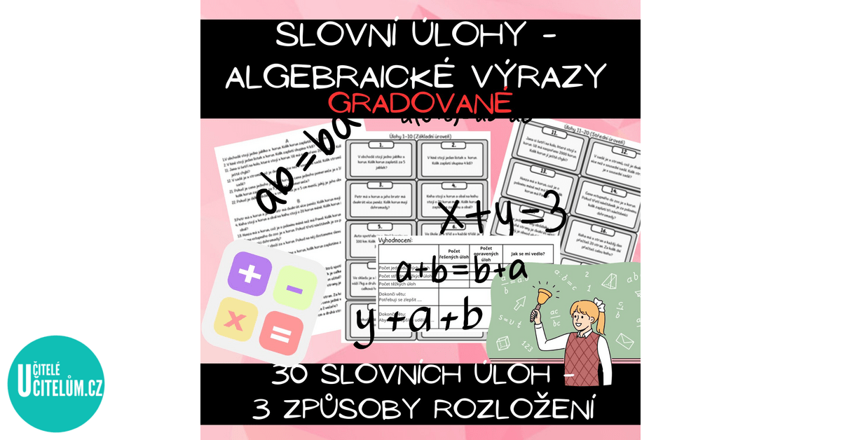 Slovní úlohy - algebraické výrazy - Matematika | UčiteléUčitelům.cz