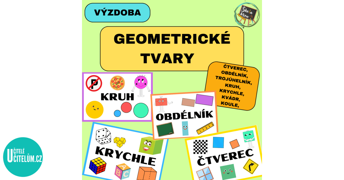 GEOMETRICKÉ TVARY - výzdoba - Matematika - geometrie | UčiteléUčitelům.cz