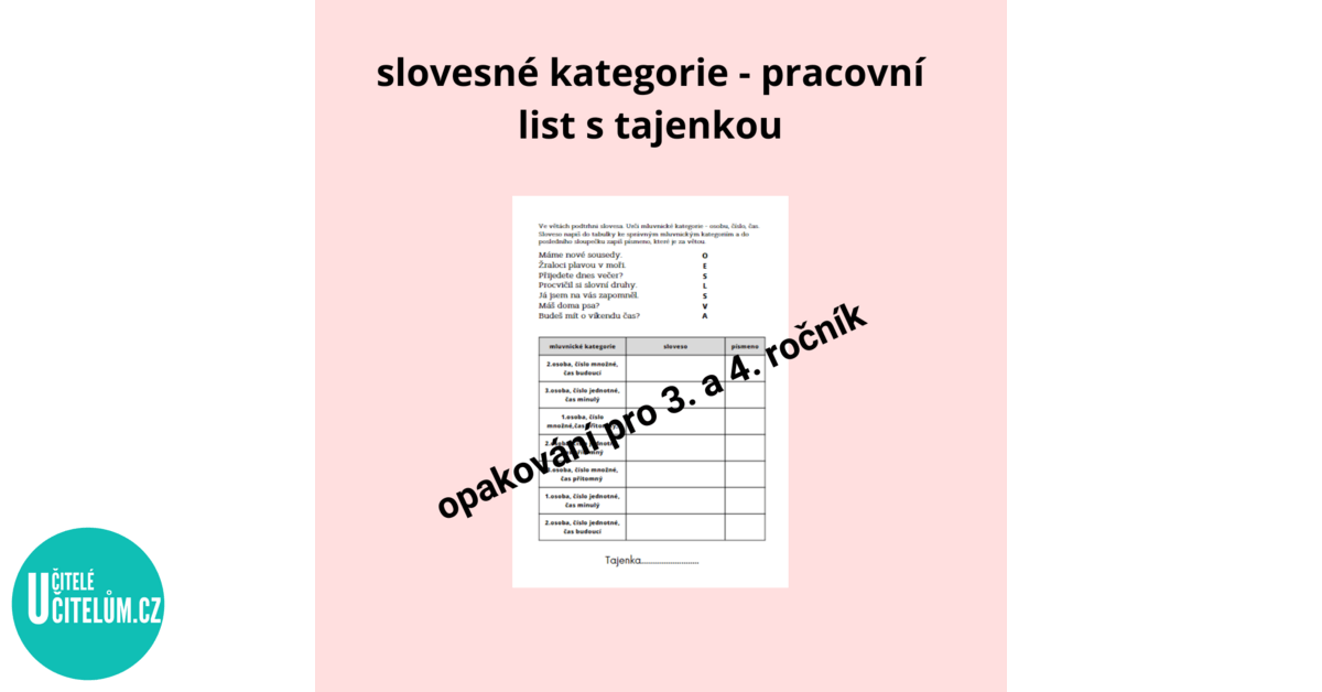 Pracovní list s tajenkou - slovesné kategorie - Český jazyk ...