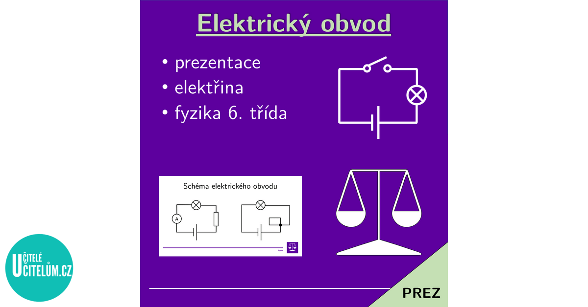 Elektrický obvod | prezentace - Fyzika | UčiteléUčitelům.cz