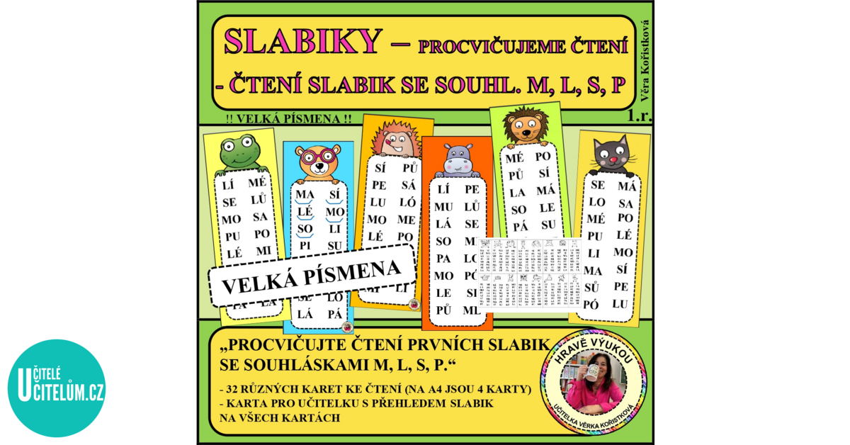 SLABIKY – PROCVIČUJEME ČTENÍ SLABIK SE SOUHL. M, L, S, P - Český jazyk ...