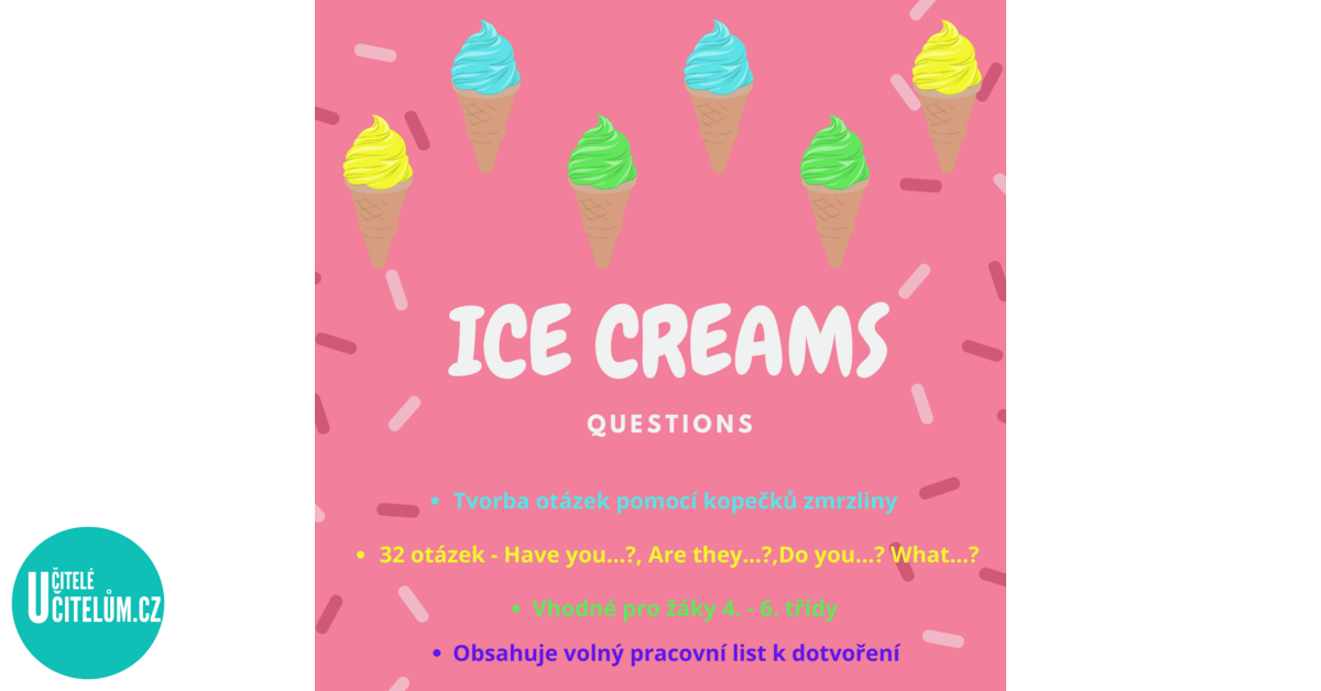 ICE CREAM - questions - Anglický jazyk | UčiteléUčitelům.cz