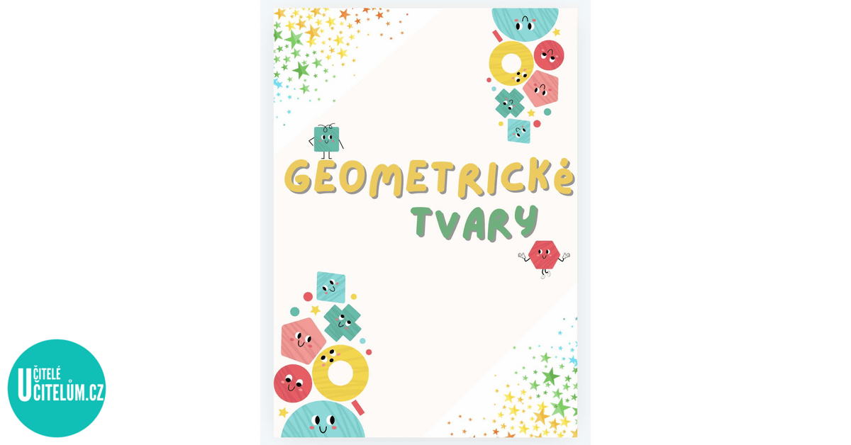 Geometrické tvary, barvy - Matematika | UčiteléUčitelům.cz