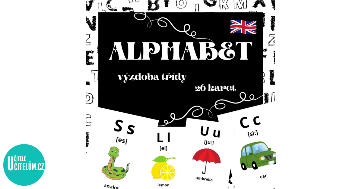 Alphabet - anglická abeceda - Anglický jazyk | UčiteléUčitelům.cz
