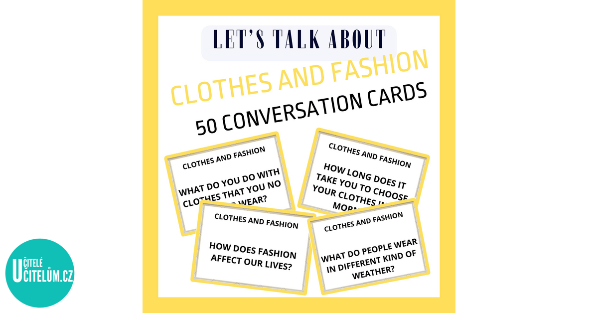 CLOTHES AND FASHION CONVERSATION CARDS - Anglický jazyk ...