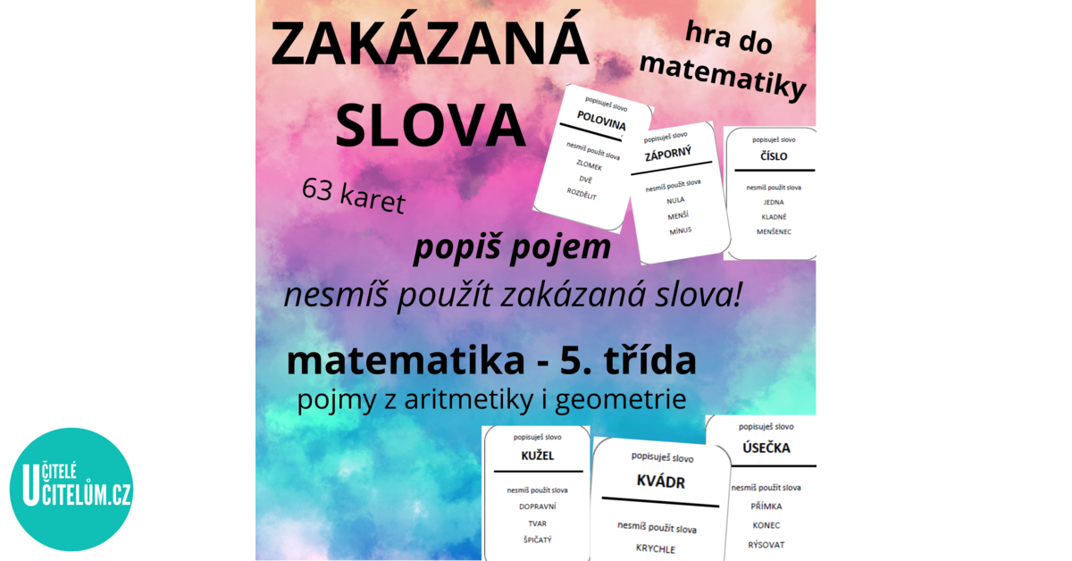 ZAKÁZANÁ SLOVA - matematika 5. ročník (hra na zopakování matematických ...
