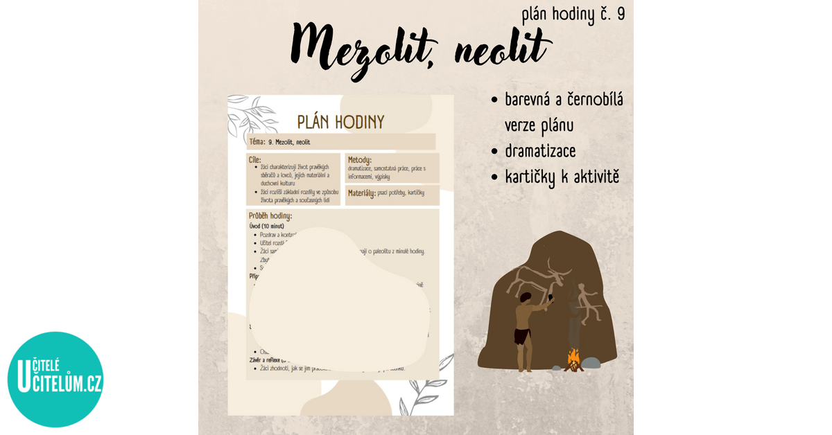 Plán hodiny (9) - 6. třída - pravěk, doba kamenná, mezolit a neolit ...