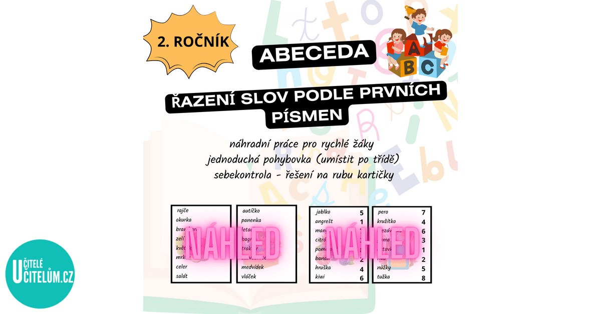 ABECEDA - ŘAZENÍ SLOV PODLE PRVNÍCH PÍSMEN - Český jazyk ...