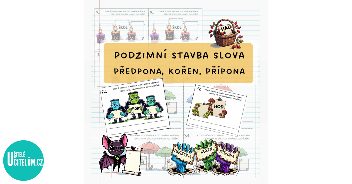 Podzimní stavba slova - Předpona, Kořen, Přípona - Český jazyk ...