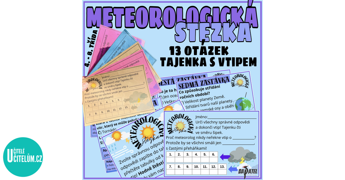 Meteorologická stezka 4. - 8. třída - Přírodověda | UčiteléUčitelům.cz