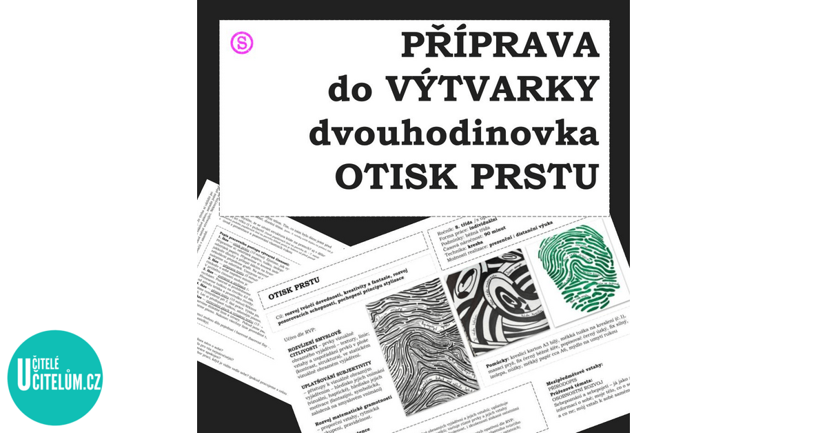 Kompletní příprava do výtvarky /dvouhodinovka / Otisk prstu - Výtvarná ...