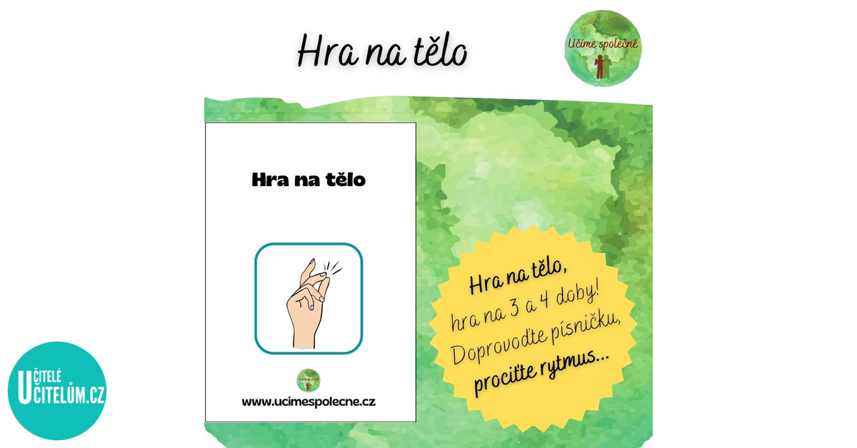 Hra na tělo - Hudební výchova | UčiteléUčitelům.cz