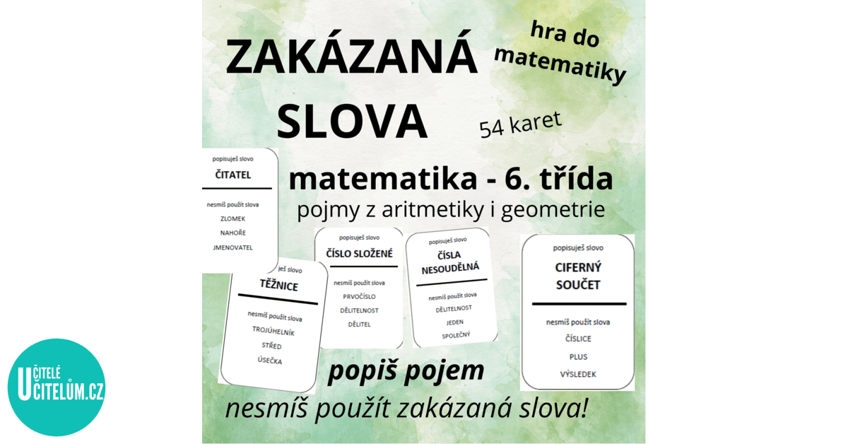ZAKÁZANÁ SLOVA - matematika 6. ročník (hra na zopakování matematických ...