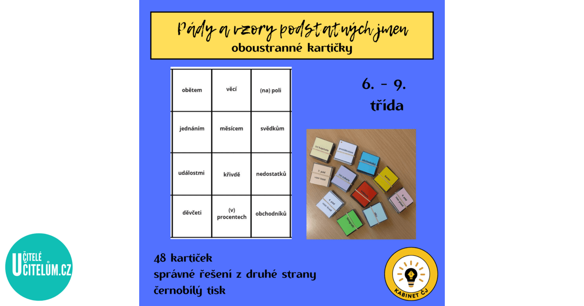 Podstatná jména - pády a vzory - Český jazyk | UčiteléUčitelům.cz