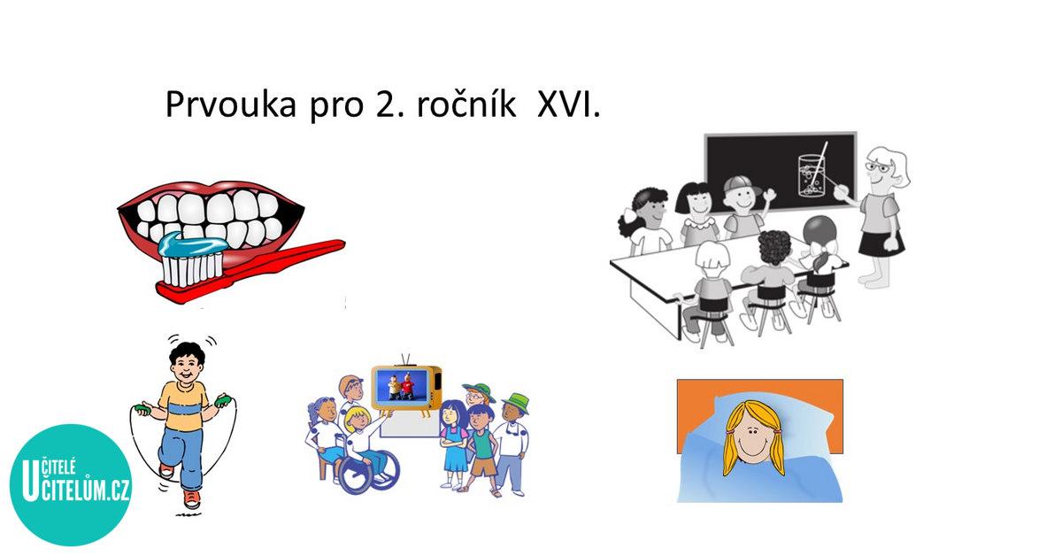 Prvouka pro 2. ročník XVI. - Prvouka | UčiteléUčitelům.cz