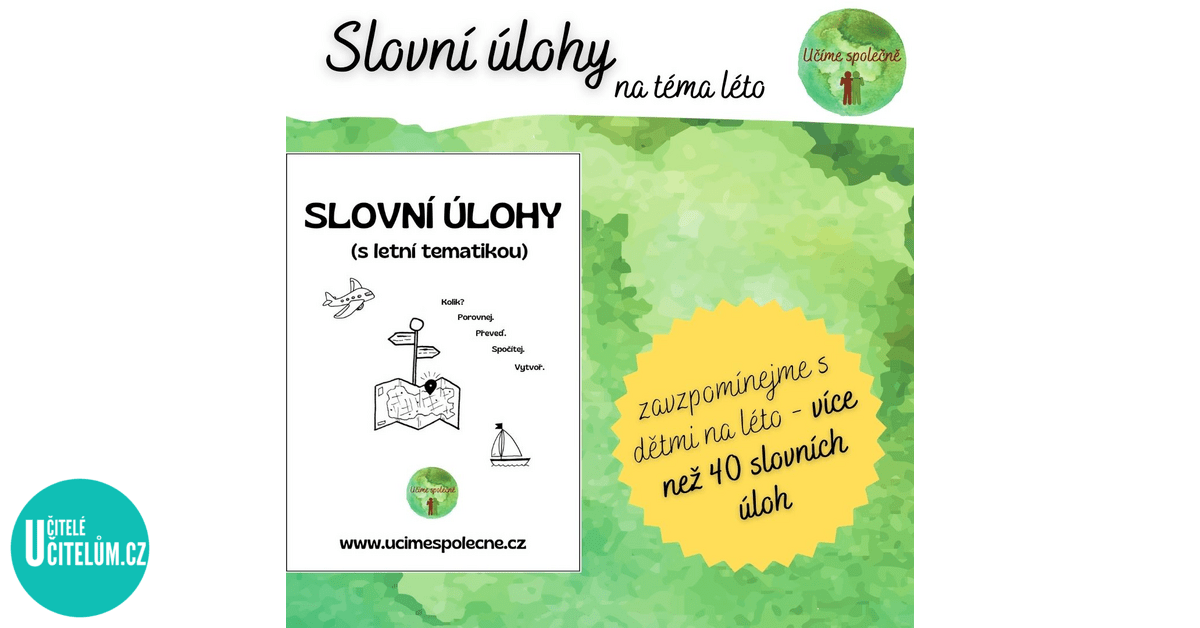 Slovní úlohy s letní tematikou - Matematika | UčiteléUčitelům.cz