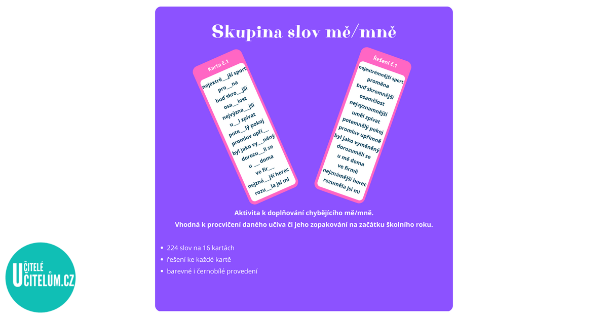 Skupina slov mě/mně - Český jazyk - gramatika | UčiteléUčitelům.cz