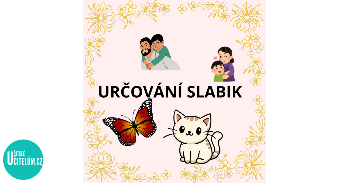 Určování slabik - Český jazyk | UčiteléUčitelům.cz