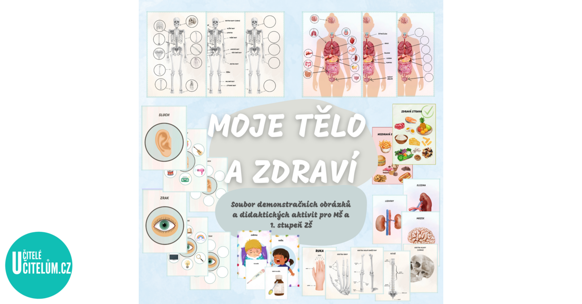 Moje tělo a zdraví - Biologie | UčiteléUčitelům.cz