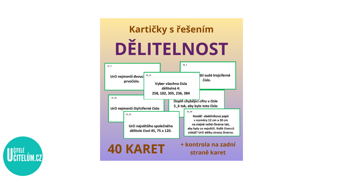 Kartičky s řešením – DĚLITELNOST PŘIROZENÝCH ČÍSEL - Matematika ...