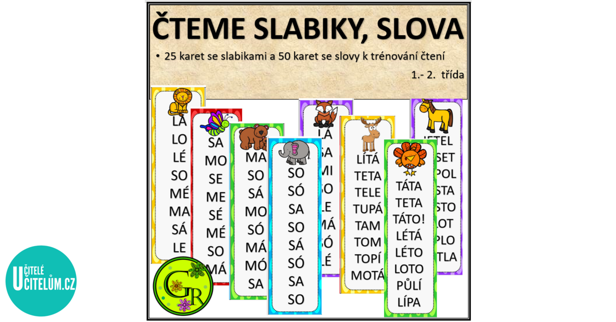 ČTEME SLABIKA A SLOVA - Český jazyk - čtení | UčiteléUčitelům.cz