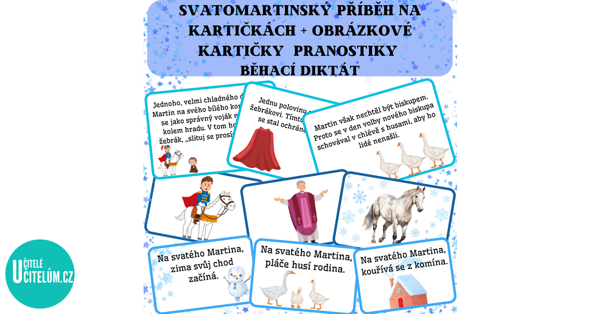 Svatomartinský příběh na kartičkách + obrázkové kartičky + pranostiky ...
