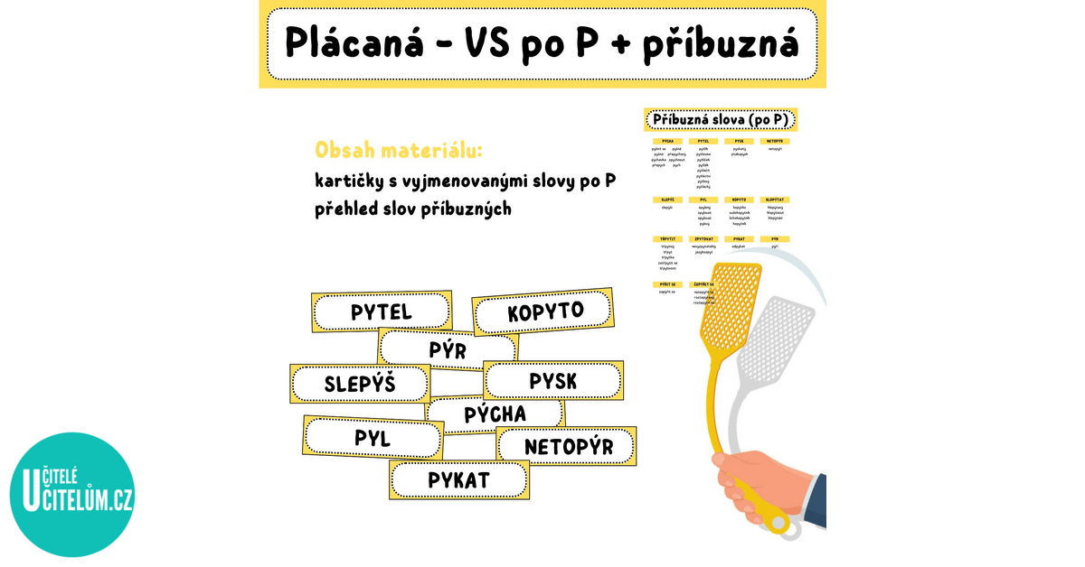 PLÁCANÁ - vyjmenovaná slova po P + příbuzná - Český jazyk ...