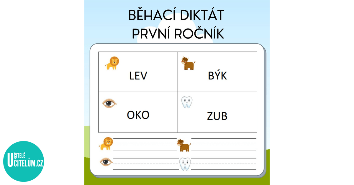 Běhací diktát - první ročník - Český jazyk - psaní | UčiteléUčitelům.cz