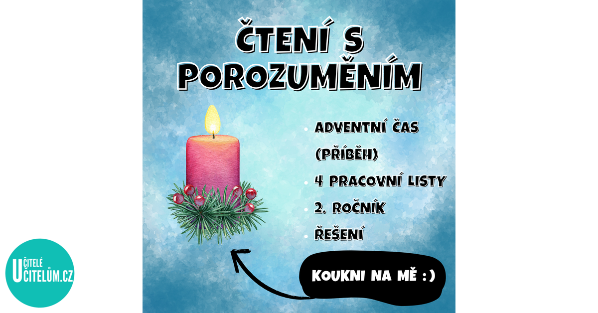 ČTENÍ s porozuměním - Adventní čas 2. ročník - Český jazyk - čtení ...