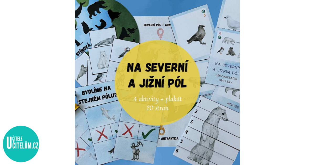 NA SEVERNÍ A JIŽNÍ PÓL - Prvouka | UčiteléUčitelům.cz