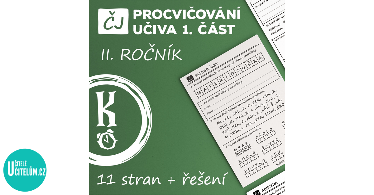 ČJ - procvičování učiva (1. část) - délka samohlásek, abeceda, druhy ...