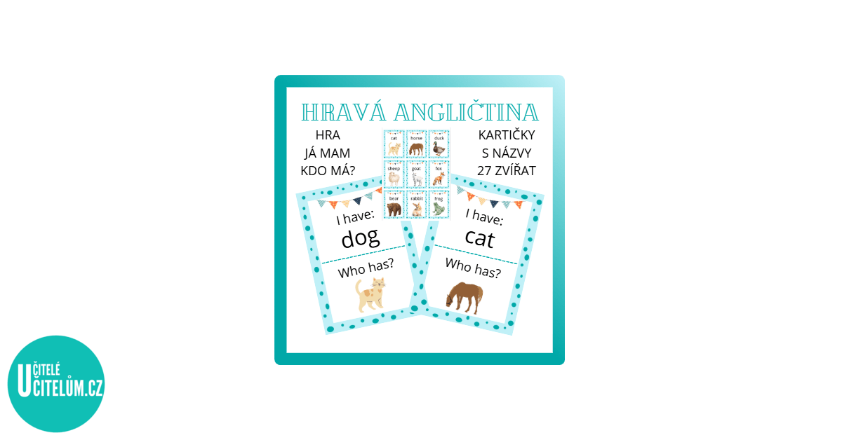 Hravá angličtina: zvířata - Anglický jazyk | UčiteléUčitelům.cz