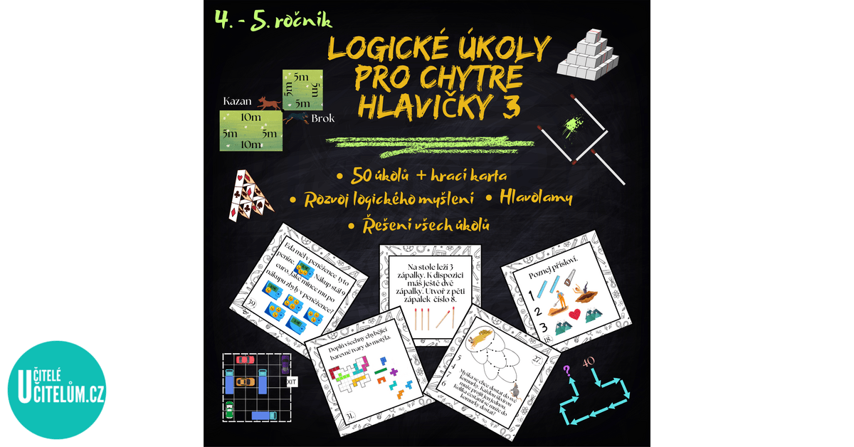 Logické úkoly pro chytré hlavičky 3 - Český jazyk - čtení ...