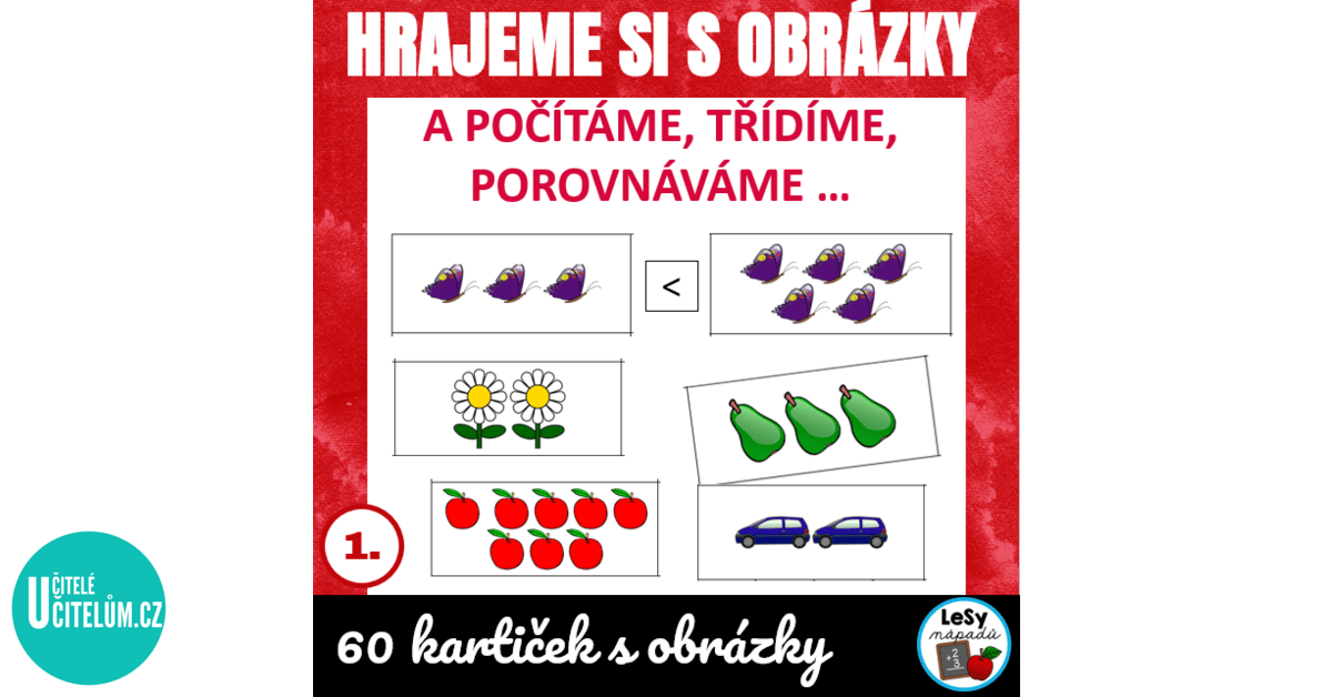 Hrajeme si s obrázky - Matematika | UčiteléUčitelům.cz