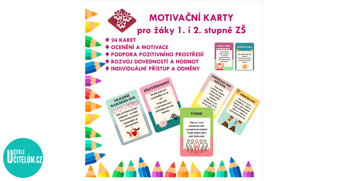 MOTIVAČNÍ KARTY PRO ŽÁKY - Nezařazené k předmětu | UčiteléUčitelům.cz